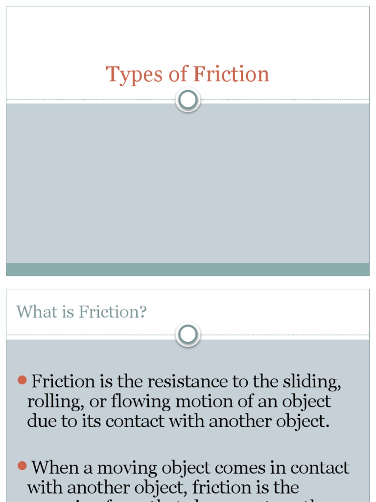 SCIENCE 6 PPT Q3 - Types of Frictions | Download Free PDF | Friction ...