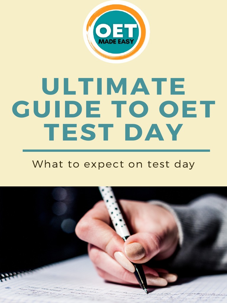 OET Test Day: What to Expect | PDF