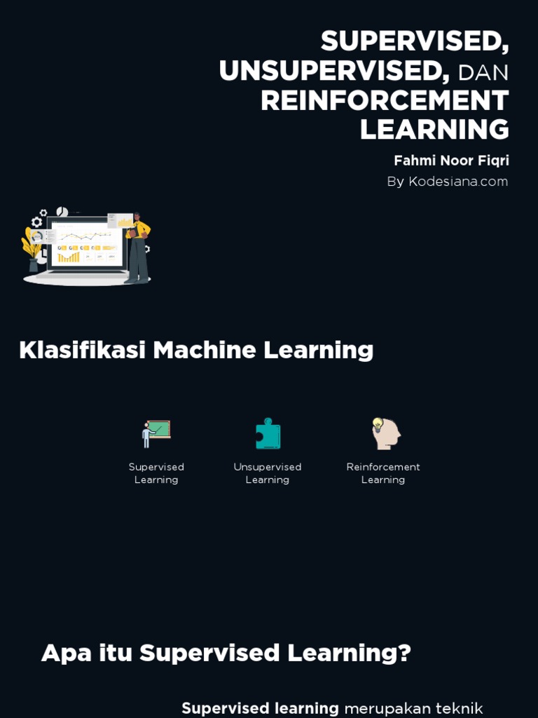 Episode 2 - Supervised, Unsupervised, Dan Reinforcement Learning | PDF