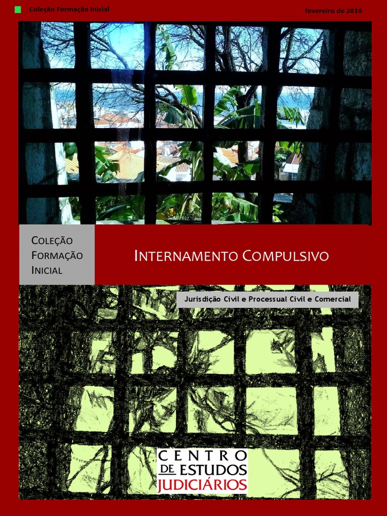 Eb Internamento Compulsivo IMPRIMIDO | PDF | Psiquiatria | Juiz
