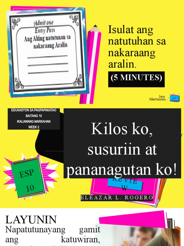 Esp 10 q2 Week 2 Kilos Ko Susuriin at Pananagutan Ko | PDF