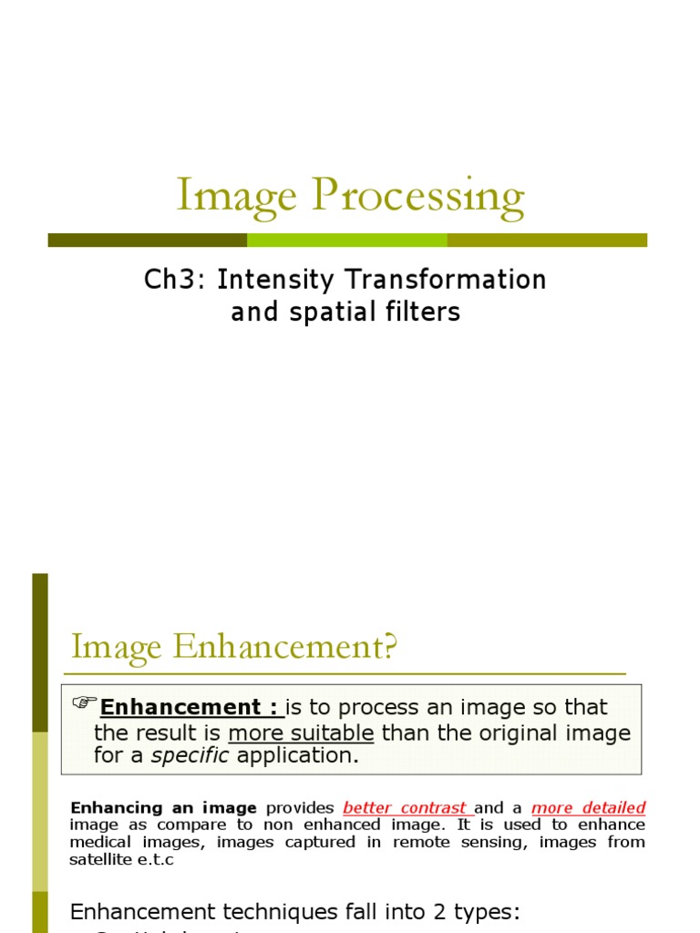 Chapter 3 - Intensity Transformation and Spatial Filtering (Updated ...