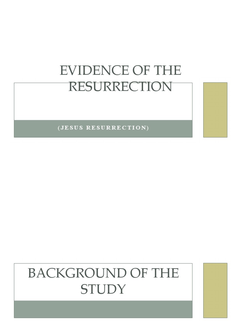Evidence of The Resurrection | PDF | Jesus | Resurrection Of Jesus