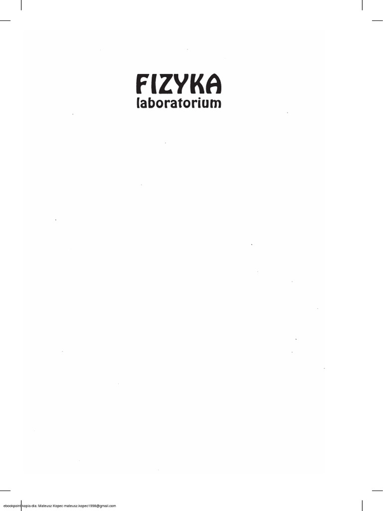 Fizyka-Laboratorium - P.wilk, W.urbanik, I.szczygiel | PDF