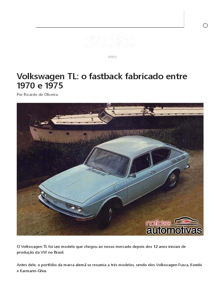 Volkswagen TL - o Fastback Fabricado Entre 1970 e 1975 - Notícias ...