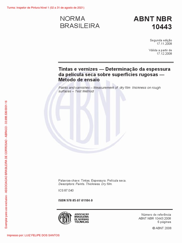 ABNT NBR-10443-Tintas e Vernizes-Determinação Da Espessura Da Película ...
