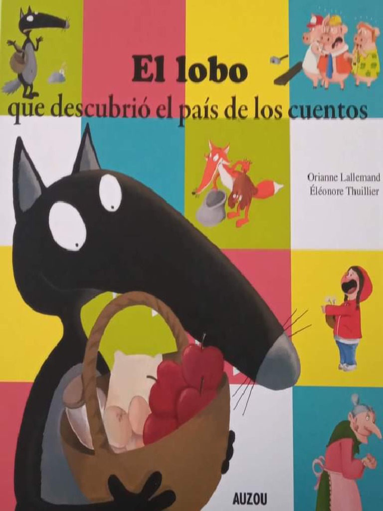 El Lobo Que Descubrió El País de Los Cuentos | PDF