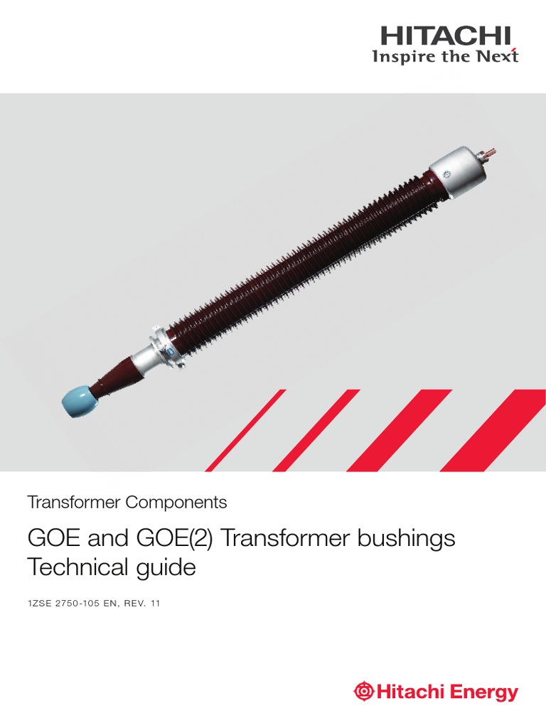jkgd-9629 en Rev 11 - Technical Guide GOE - GOE2 - Pdfx1a | PDF | Transformer | Insulator ...