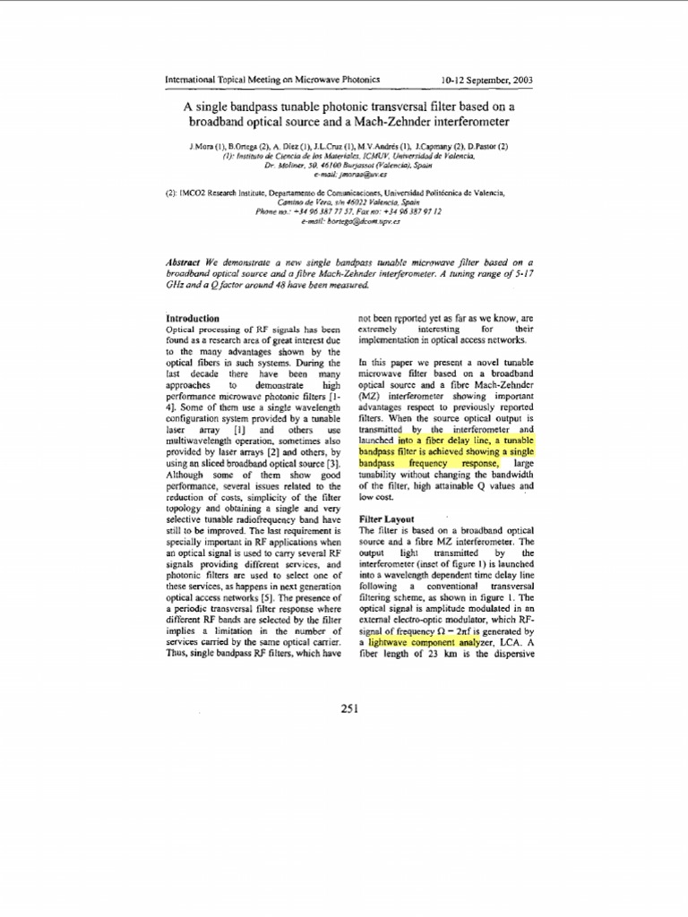 A Single Bandpass Tunable Photonic Transversal Filter Based On Abroadband Optical Source And A 