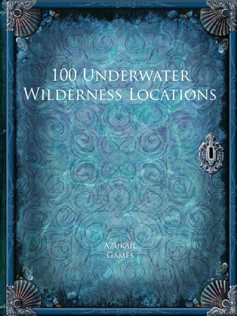 100 Underwater Locations | PDF | Seabed | Sea