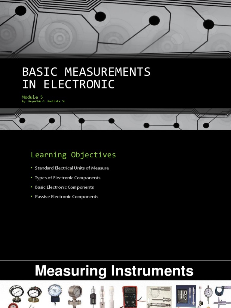 Module 5 - Basic Measurements in Electronics | PDF | Resistor | Electronic Component