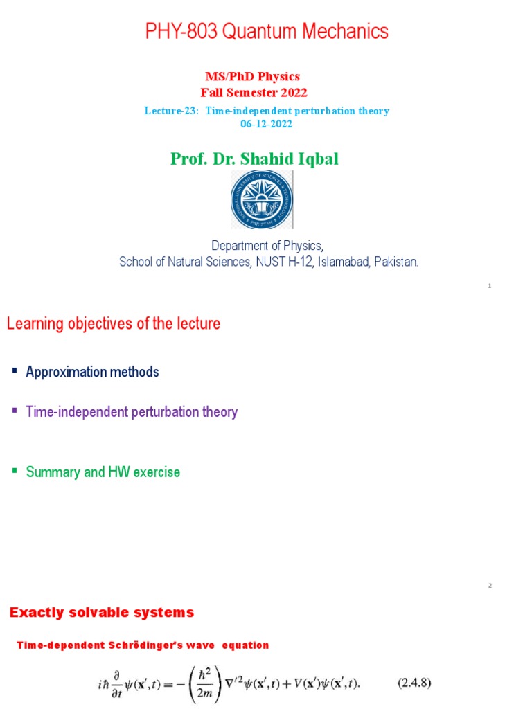 PHY 803 Quantum Mechanics Lect 23 | PDF | Perturbation Theory (Quantum Mechanics) | Schrödinger ...