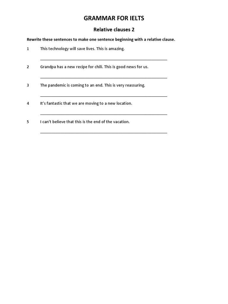 Relative Clauses that Combine Sentences and Provide Insight into ...