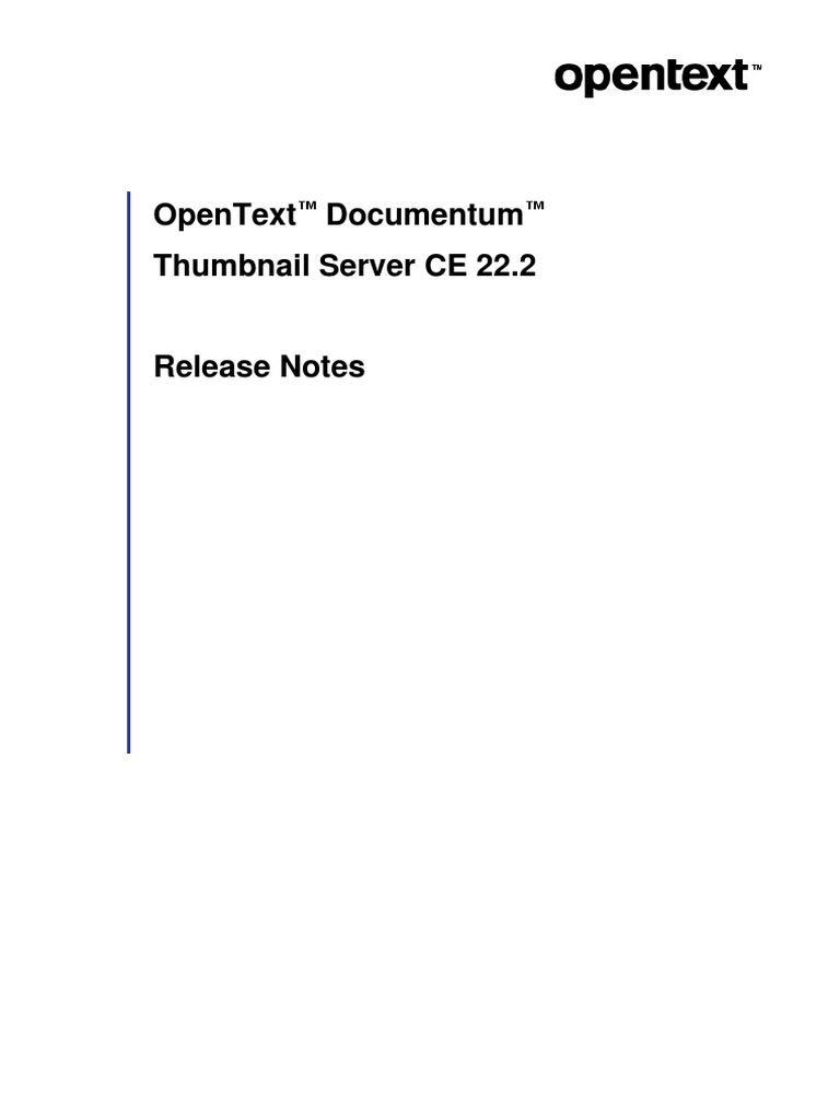 OpenText Documentum Thumbnail Server CE 22.2 Release Notes | PDF ...