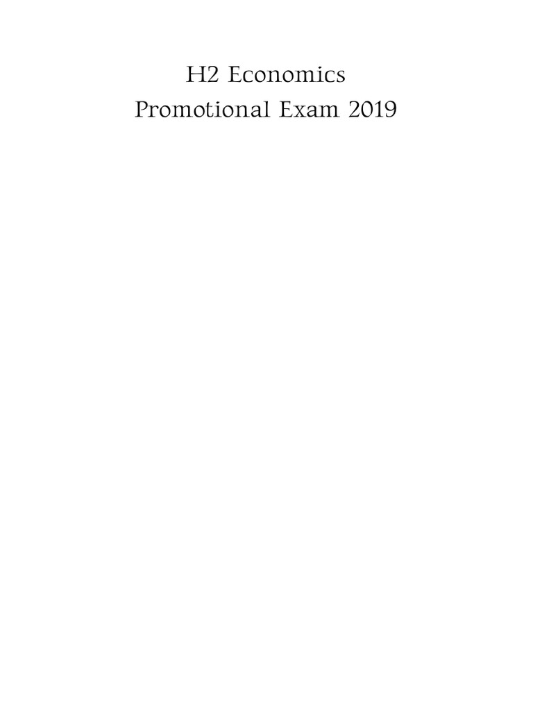 2019 h2 Econs Promo Exam | PDF | Profit (Economics) | Oligopoly