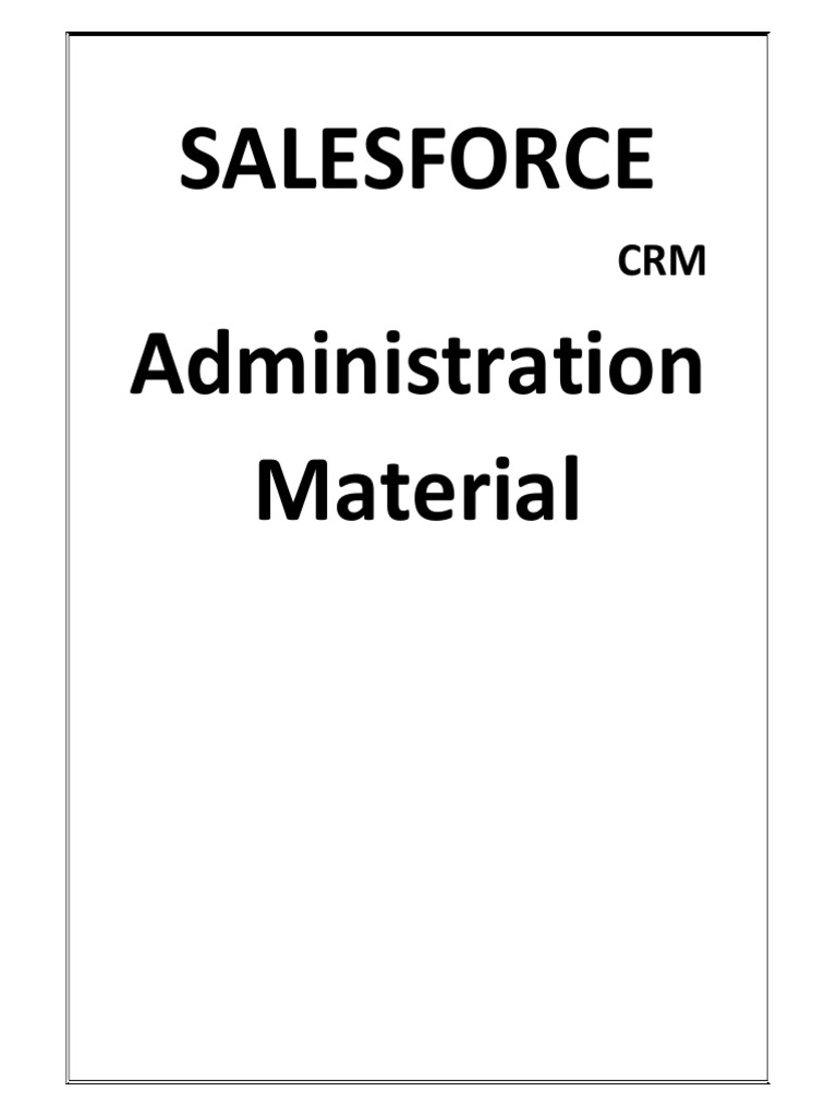 Salesforce Admin Notes | PDF | Software As A Service | Cloud Computing
