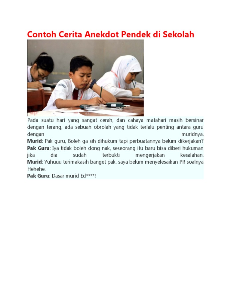 Contoh Cerita Anekdot Pendek Di Sekolah | PDF