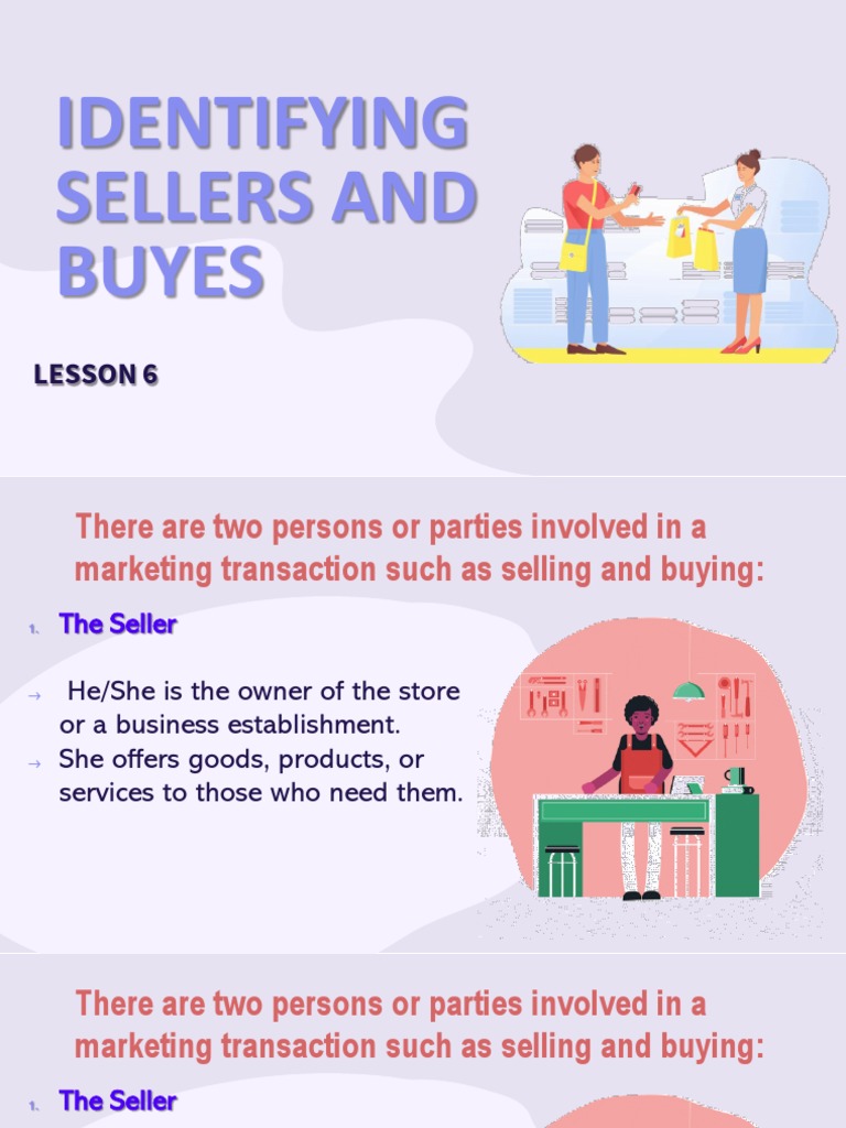 Lesson 6 & 7 - Identifying Sellers and Buyers | PDF | Sales | Marketing