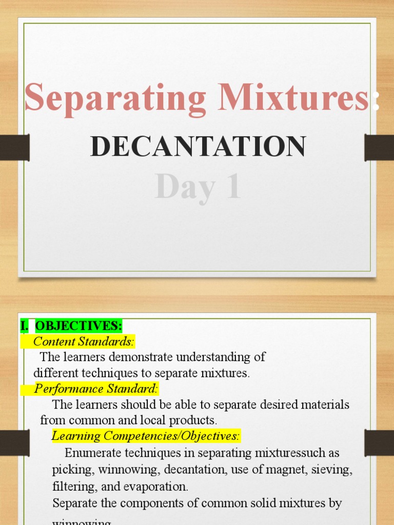 Separating Mixtures Decantation | PDF | Learning | Glasses