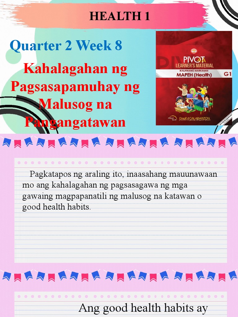 HEALTH Q2 WEEK 8 Kahalagahan NG Pagsasapamuhay NG Malusog Na ...