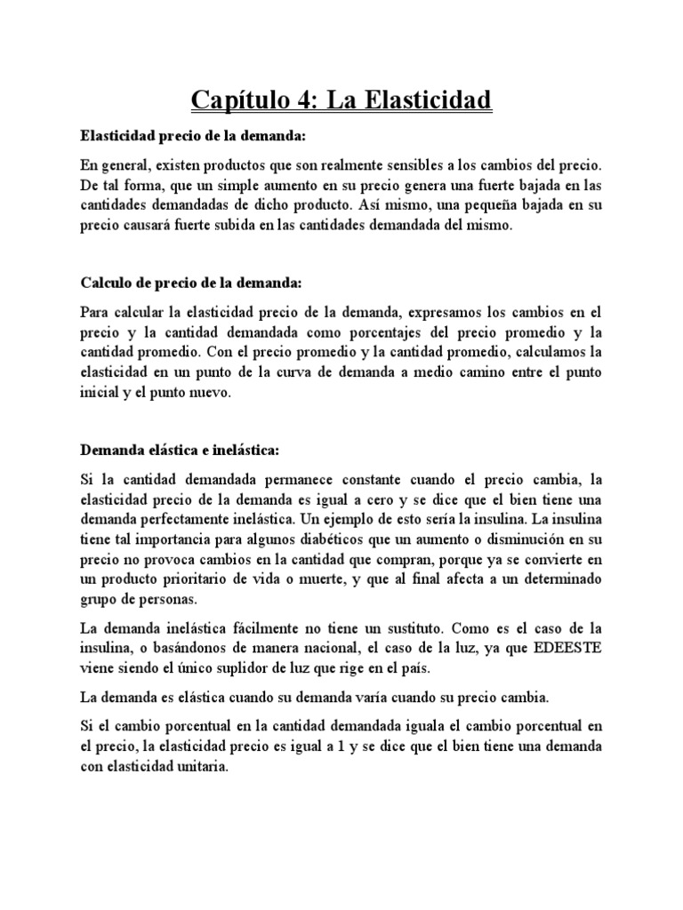 Cap. 4 La Elasticidad | PDF | Elasticidad (economía) | La elasticidad precio de la demanda