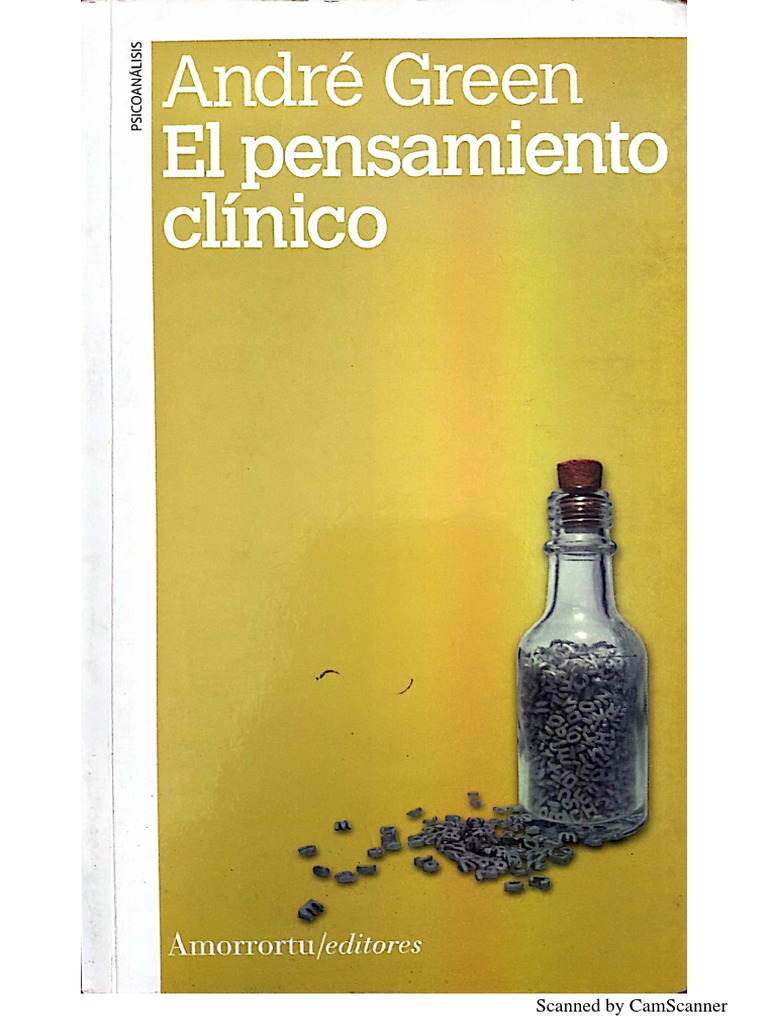 El Pensamiento Clínico - André Green | PDF
