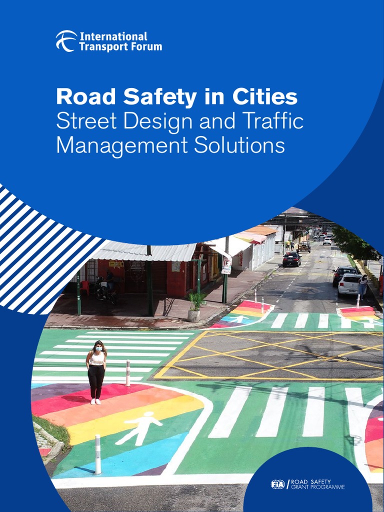Road Safety Cities Street Design Traffic Management | PDF