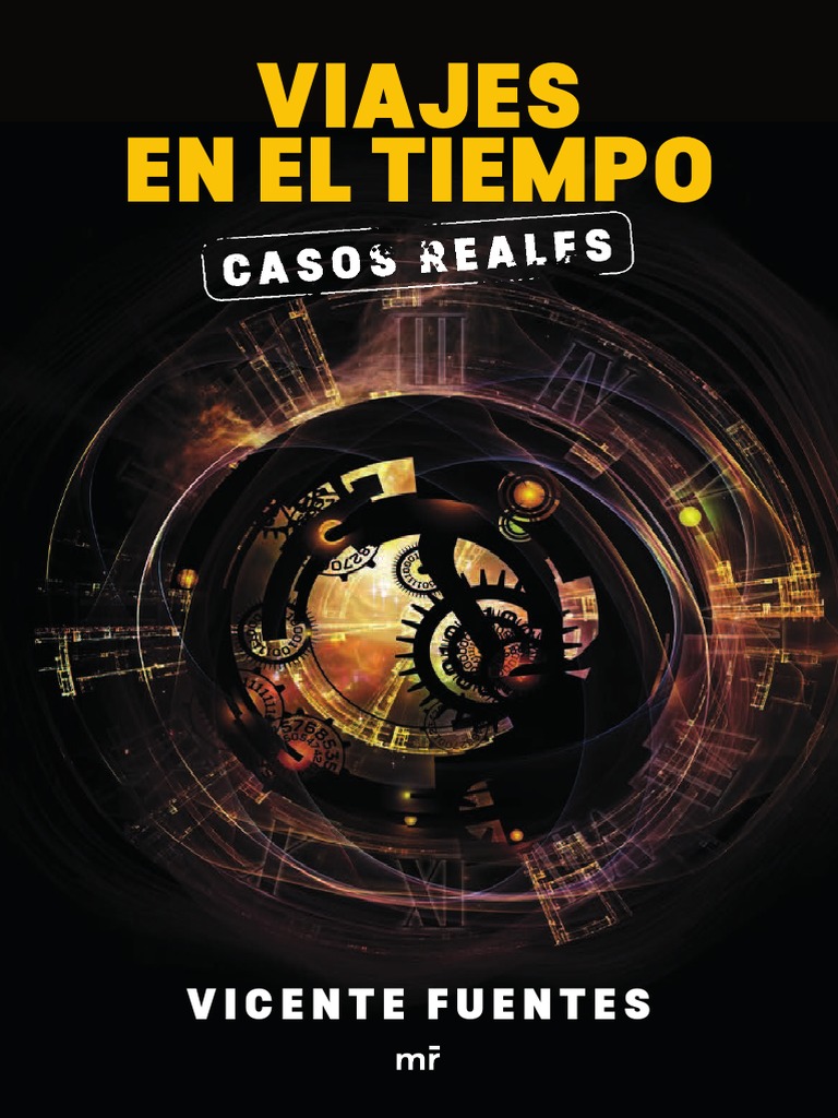 Viajes en El Tiempo | PDF | Hora | Viaje en el tiempo