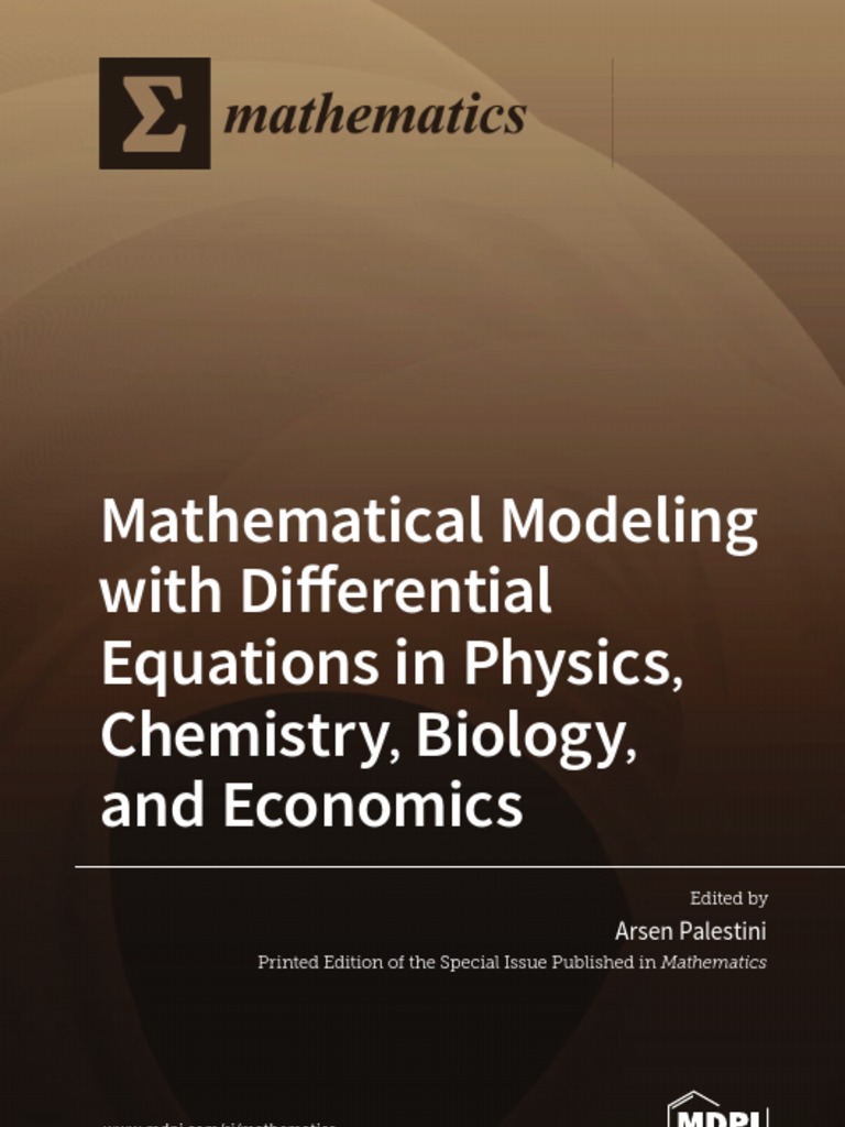 Mathematical Modeling With Differential Equations in Physics Chemistry ...