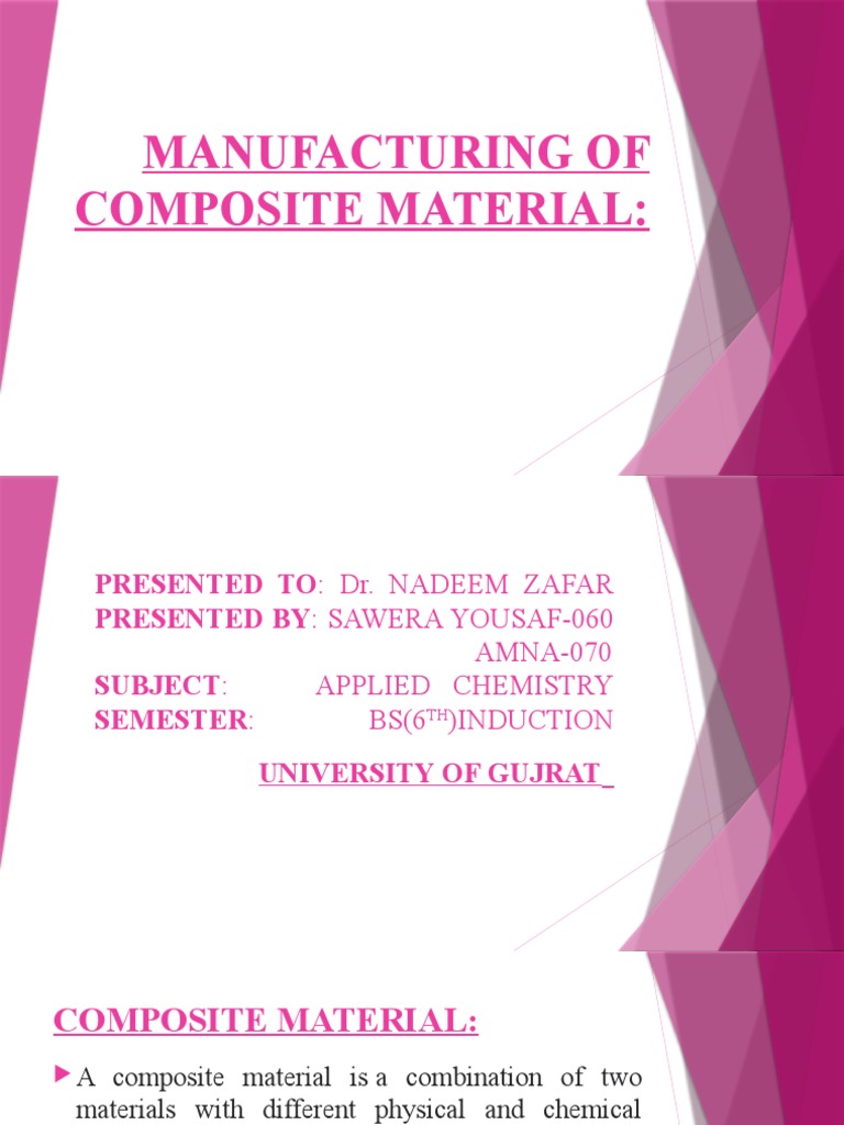 Manufacturing of Composite Material | PDF | Composite Material ...