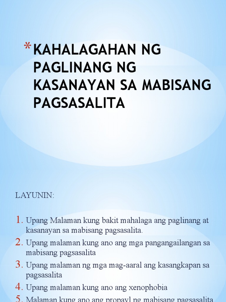 Kahalagahan NG Paglinang NG Kasanayan Sa Mabisang Pagsasalita | PDF