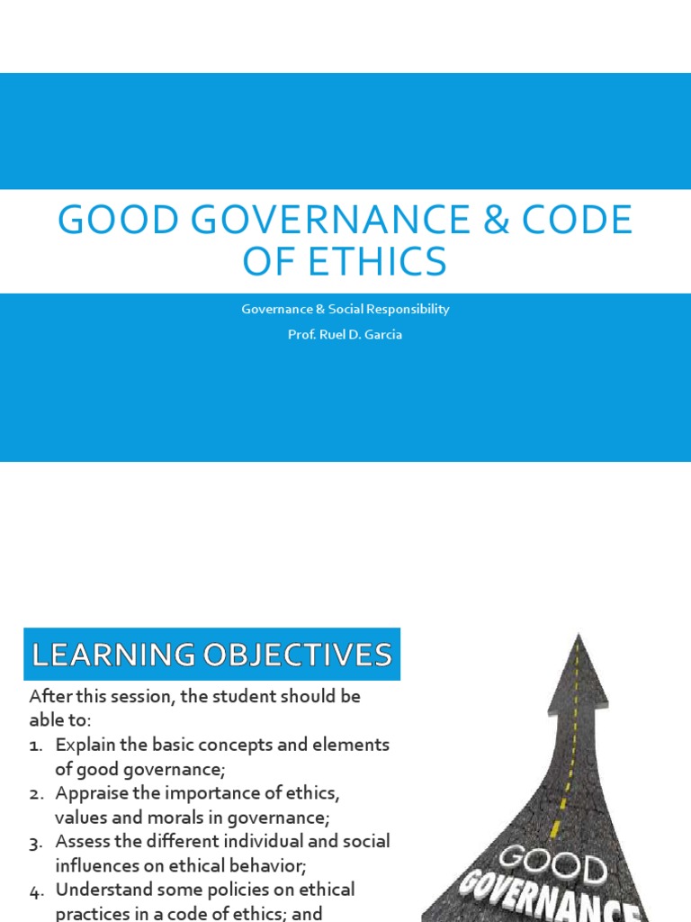 3-Good Governance Code of Ethics | PDF | Morality | Governance