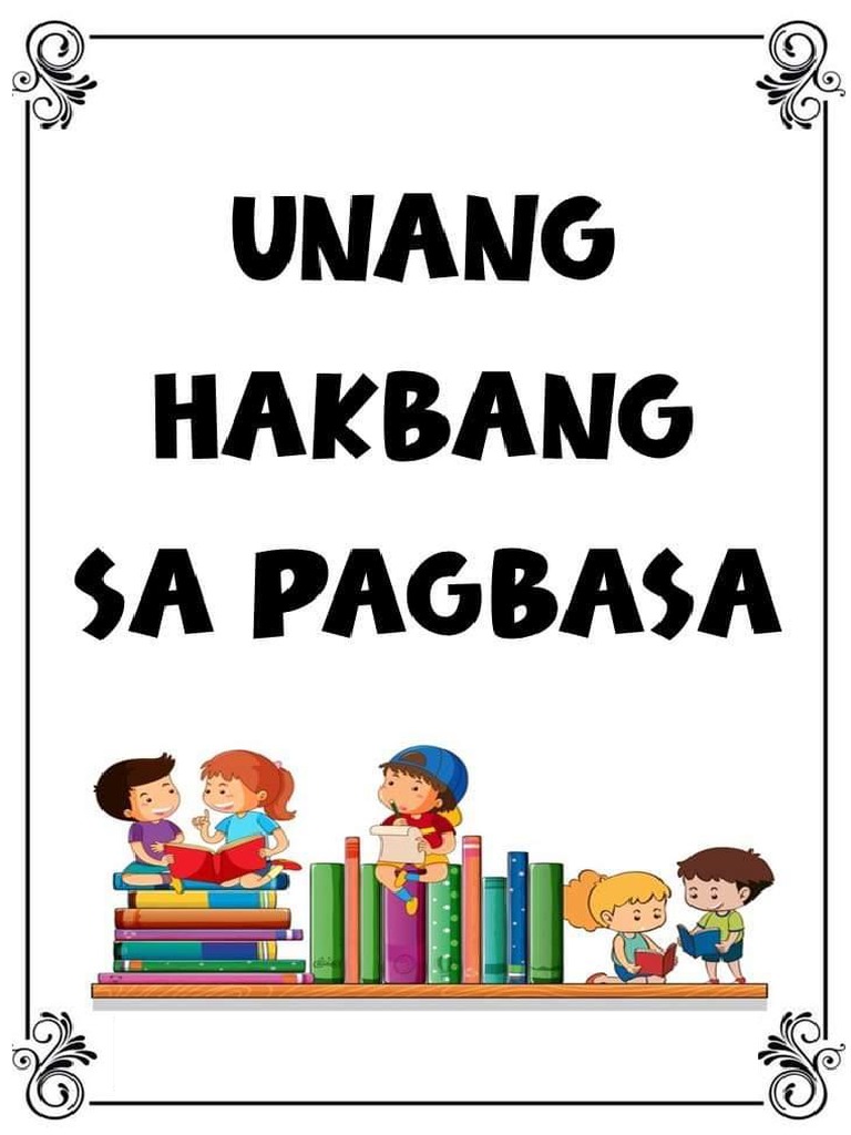 Unang Hakbang Sa Pagbasa | PDF