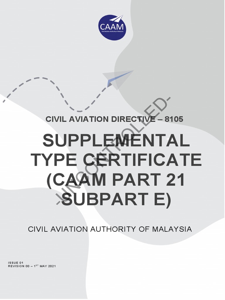 CAD 8105 Supplemental Type Certificate CAAM Part 21 Subpart E ...