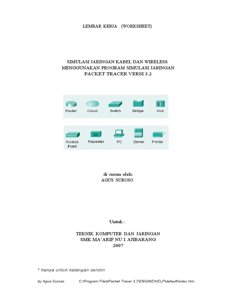 Lembar Kerja (Worksheet) Simulasi Jaringan Kabel Dan Wireless Menggunakan Program Simulasi ...