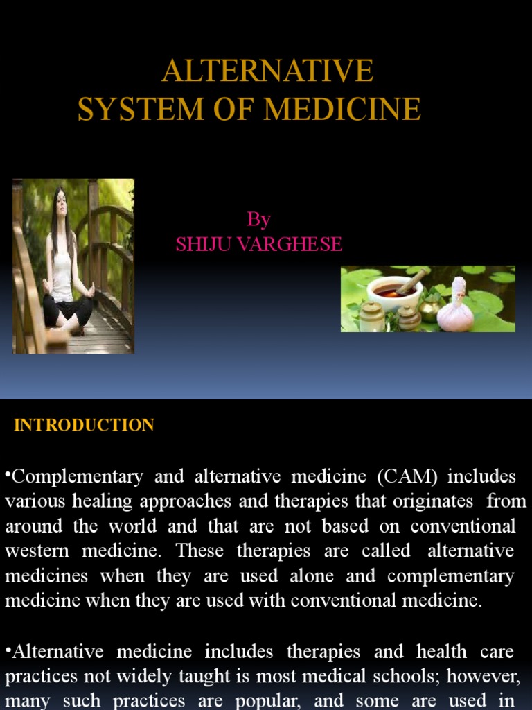 Alternative System of Medicine | PDF | Ayurveda | Alternative Medicine