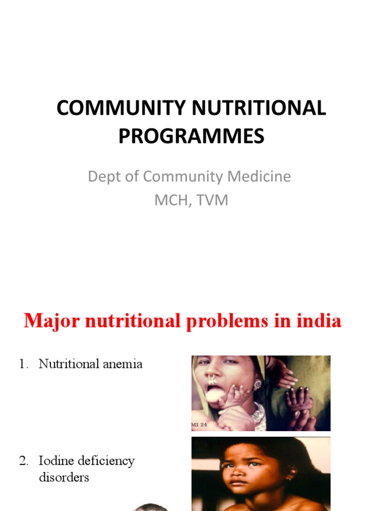 Community Nutritional Programmes in India | PDF | Malnutrition | Vitamin A