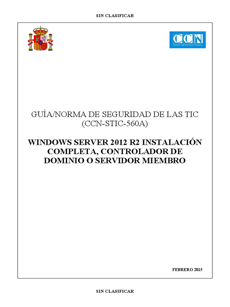 CCN-STIC-560A Windows Server 2012 R2 - Inst Completa DC o Miembro | PDF ...