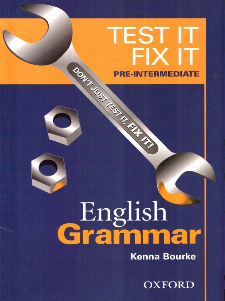 Test It Fix It English Grammar Pre-Intermedia | PDF | Adjective | Adverb