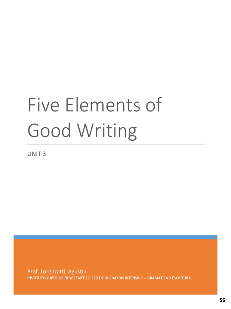 Unidad 3. Five Elements of Good Writing | PDF