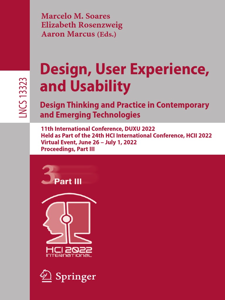 Design, User Experience, and Usability: Marcelo M. Soares Elizabeth Rosenzweig Aaron Marcus ...