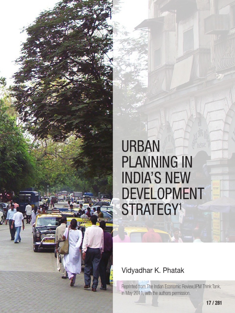 17 Urban Planning in India's New Development Strategy - V.K. Phatak ...