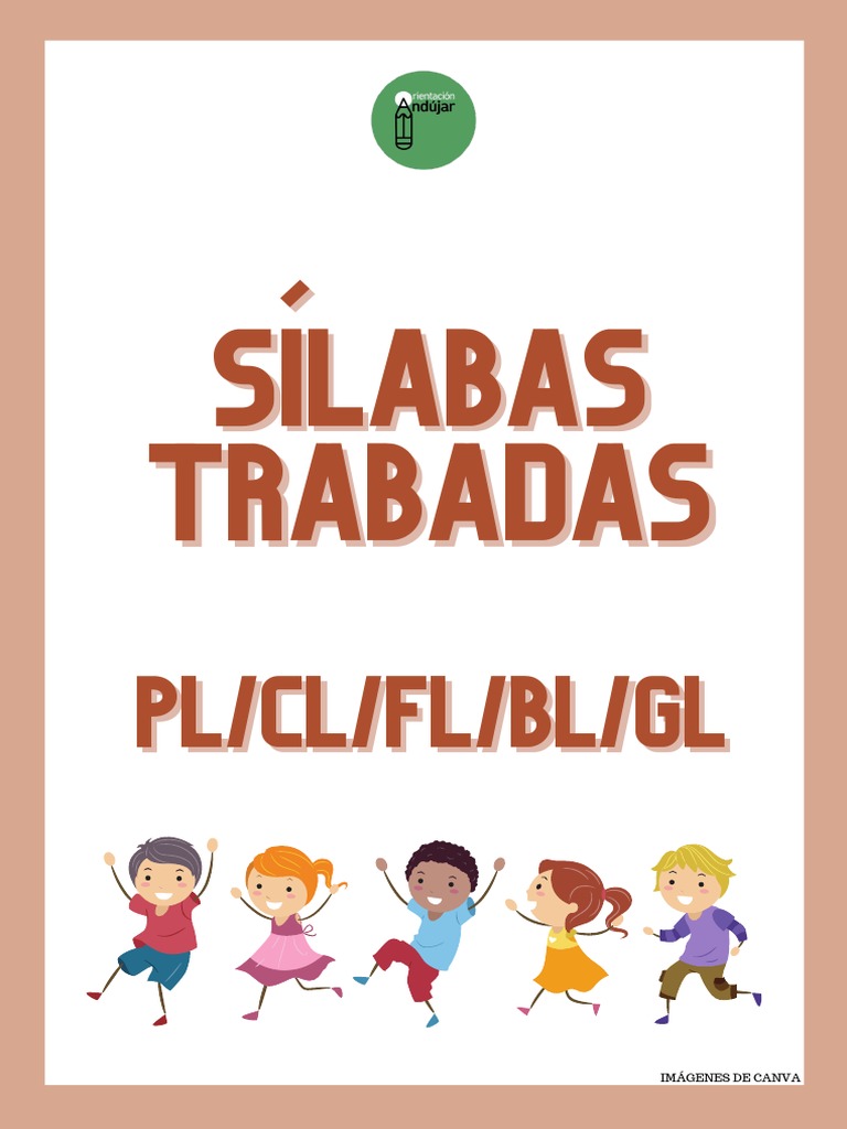 Sílabas Trabadas: PL/CL/FL/BL/GL | PDF
