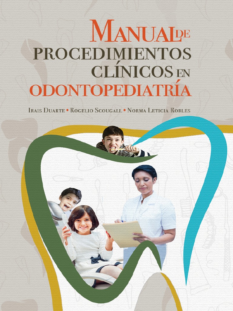 Libro Manual de Procedimientos Clínicos en Odontopediatría | PDF | Boca