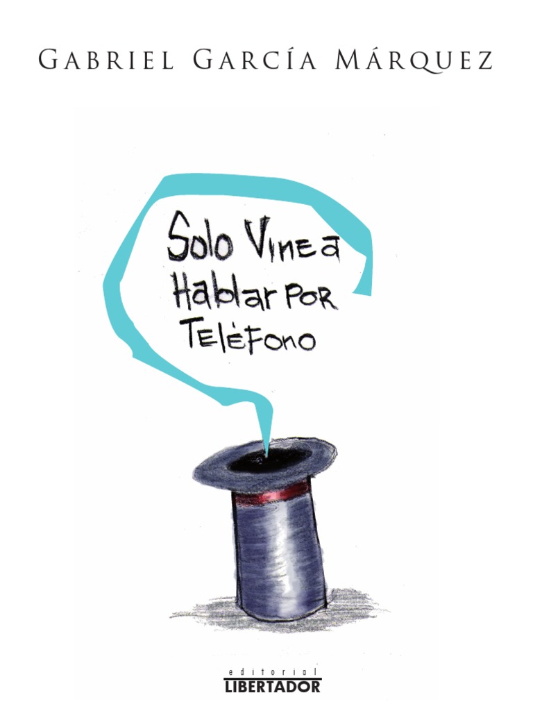 Dokumen - Tips - Solo Vine A Hablar Por Telefono 56e7e679852a3 | PDF ...