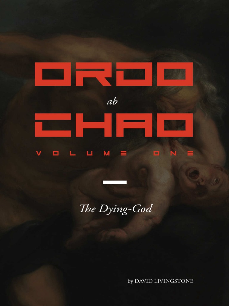 Ordo Ab Chao Volume One The Dying God David Livingstone Z Lib Org | PDF ...