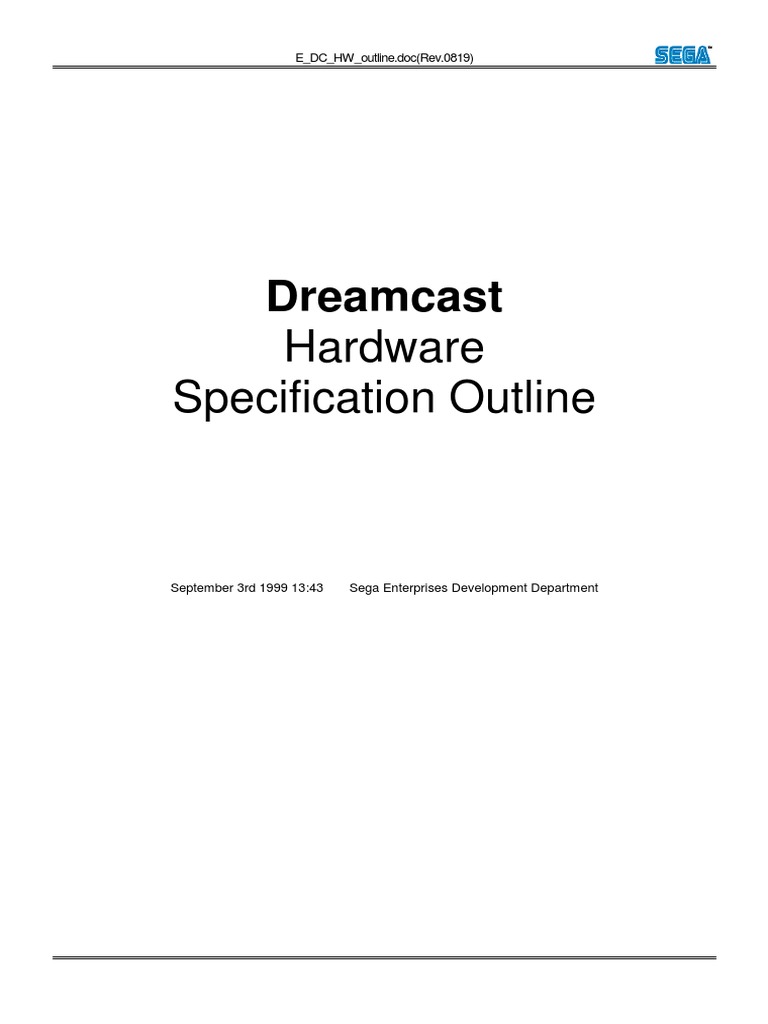 Dreamcast Hardware Specification Outline | PDF | Input/Output | Booting Dreamcast Hardware Specification Outline | PDF | Input/Output | Booting