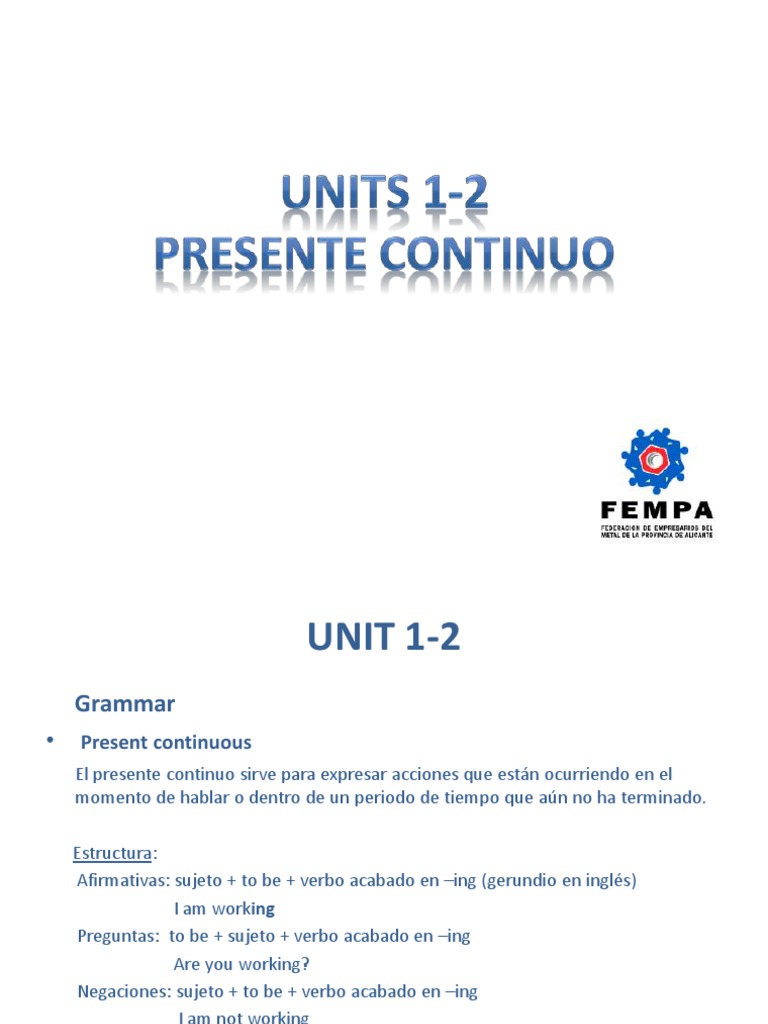 4.presentación Tema 2-Presente Continuo | PDF