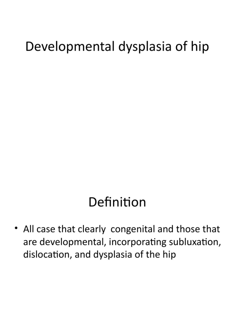Developmental Dysplasia of Hip | PDF | Hip | Human Anatomy