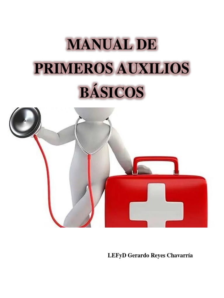 Manual de Primeros Auxilios Básicos | PDF | Reanimación cardiopulmonar | Paro cardíaco